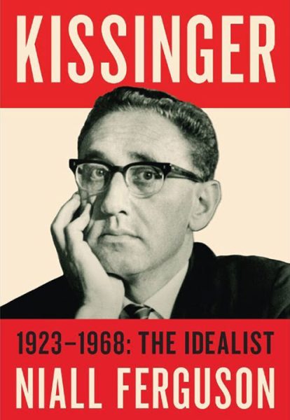 Kissinger: 1923-1968 - The Idealist - CorD Magazine